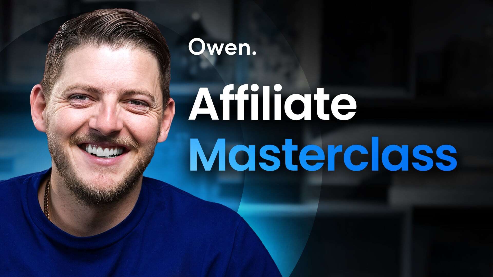 Affiliate Masterclass: Scale Your Passive Income Without Limits | Owen.